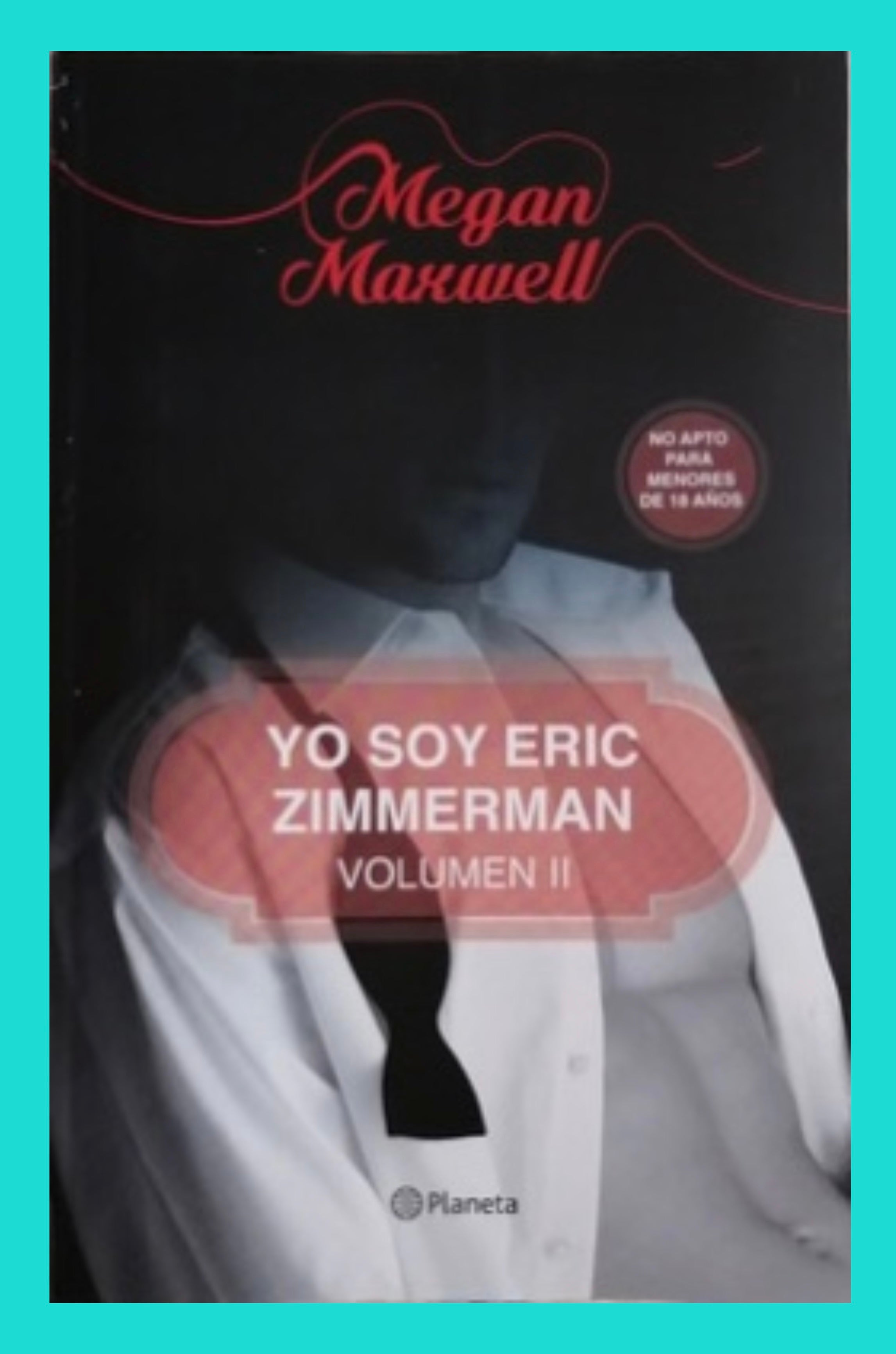 Yo Soy Eric Zimmerman (Vol II) – Regala 1 Libro