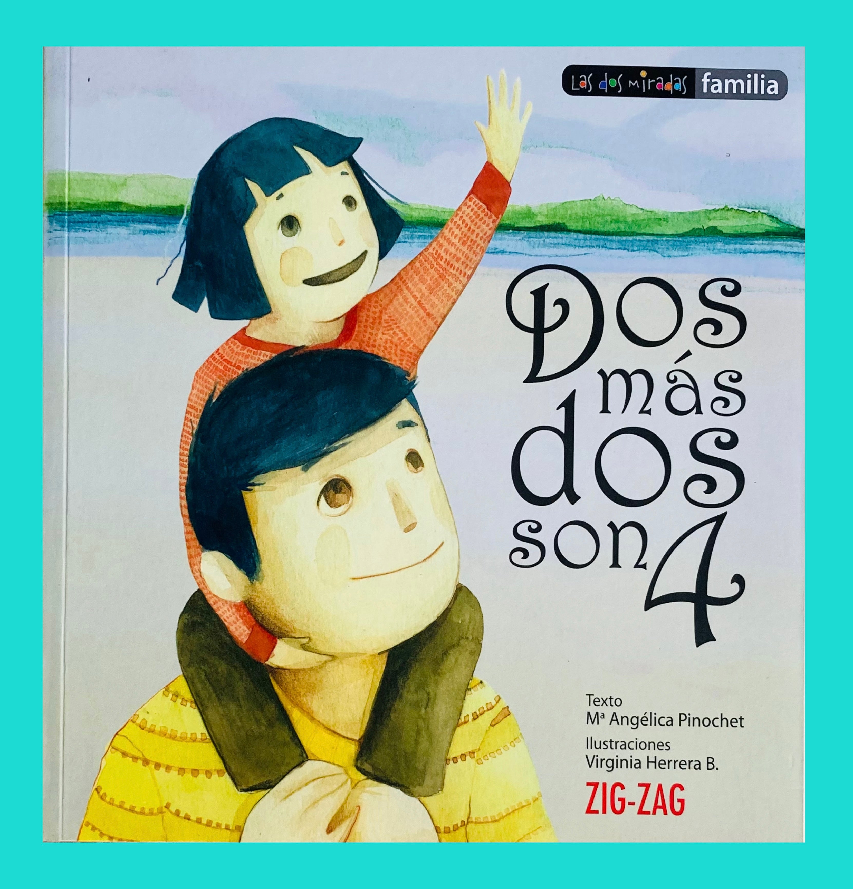 Dos más Dos son 4 – Regala 1 Libro